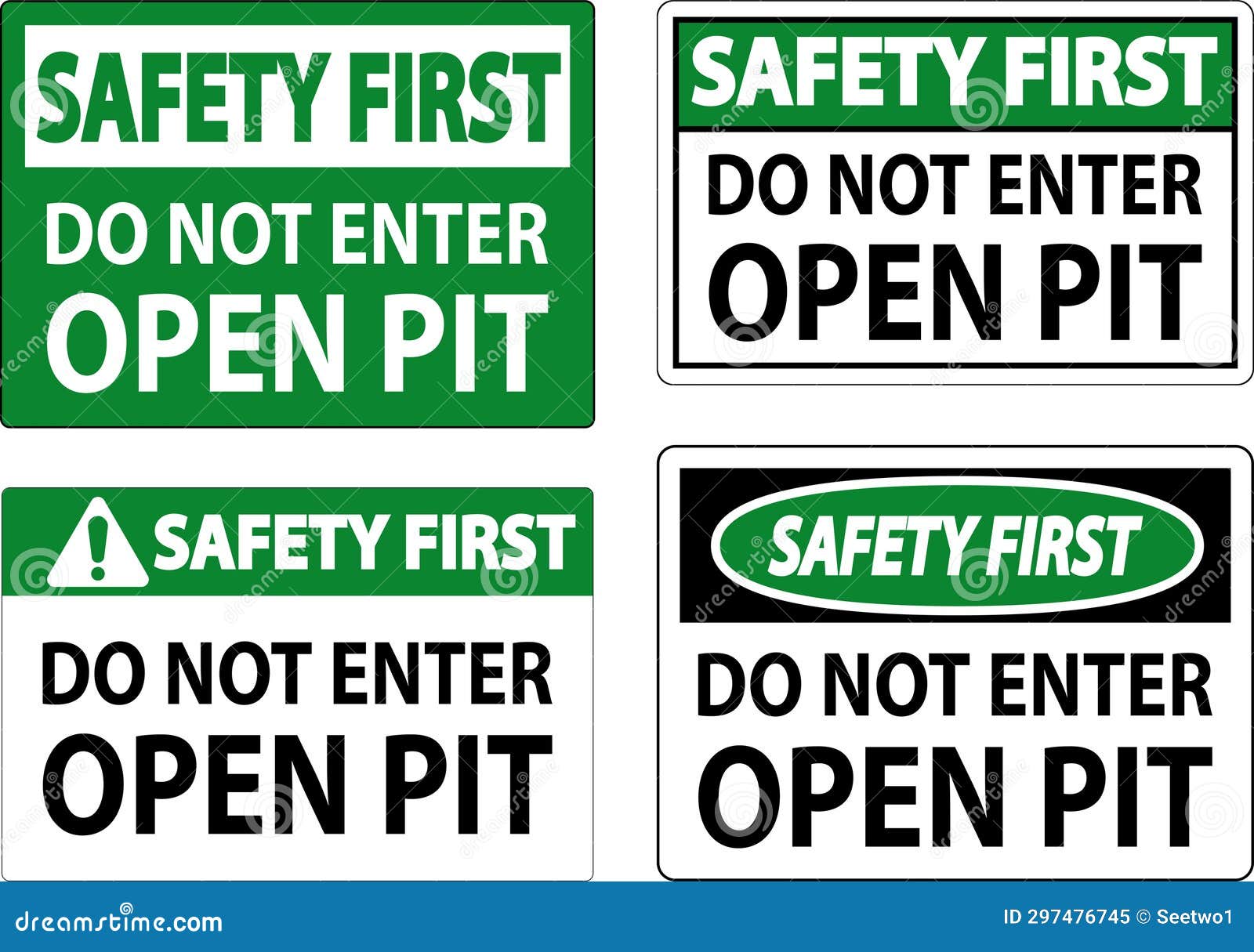 Safety First Open Pit Sign Do Not Enter Open Pit Stock Vector ...