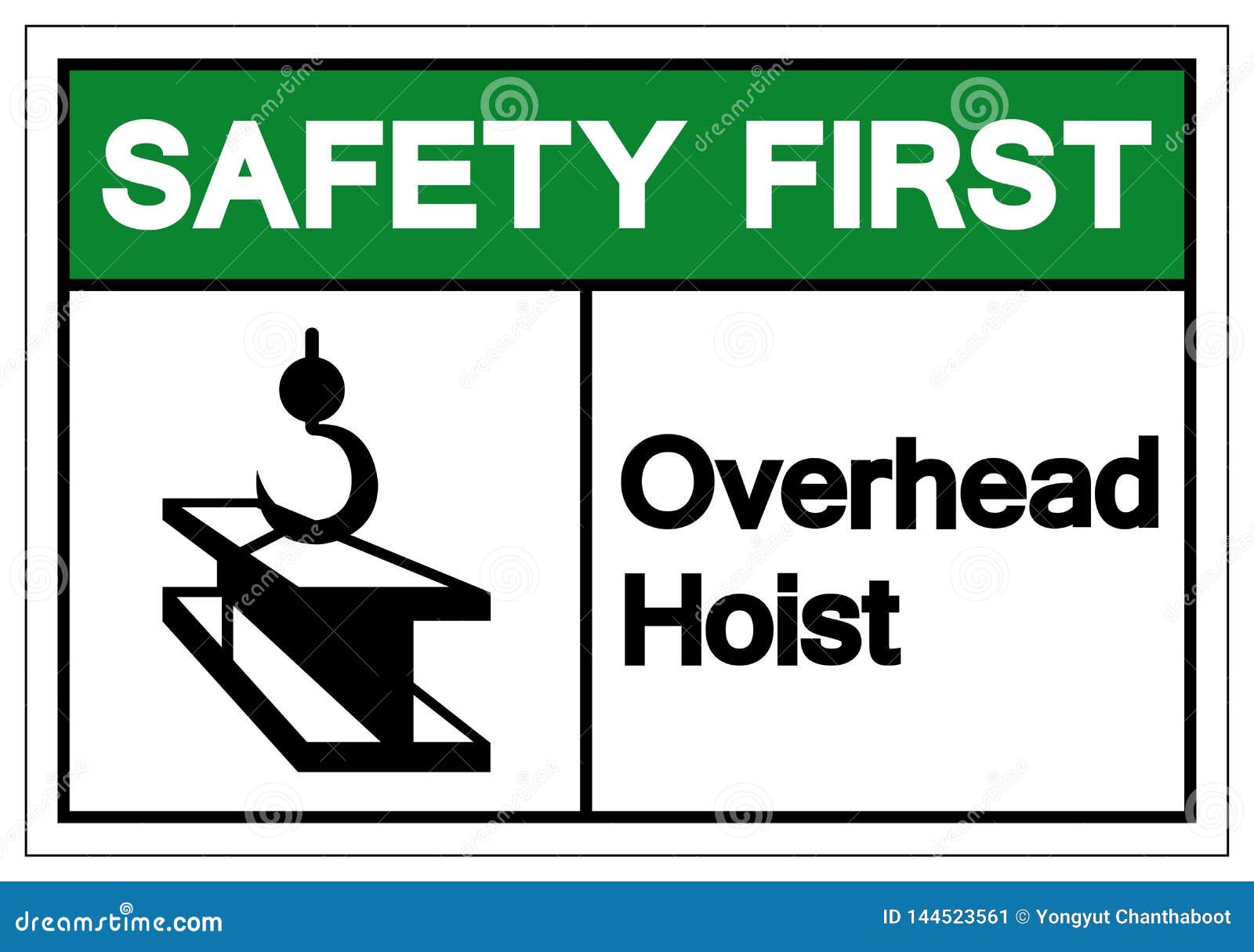 Safety First Overhead Hoist Symbol Sign ,Vector Illustration, Isolate ...