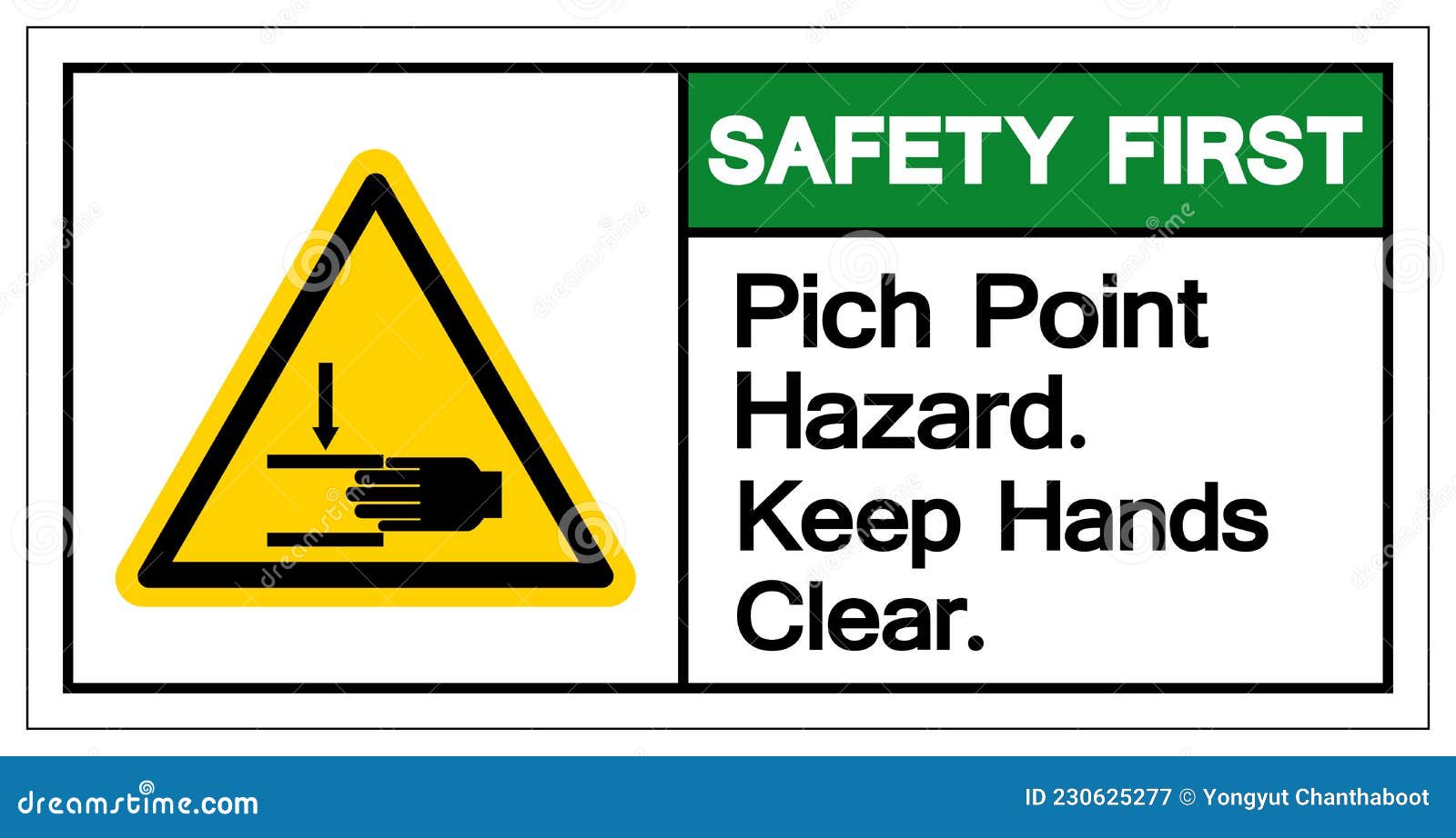Safety First Pich Point Hazard Keep Hands Clear Symbol Sign, Vector ...