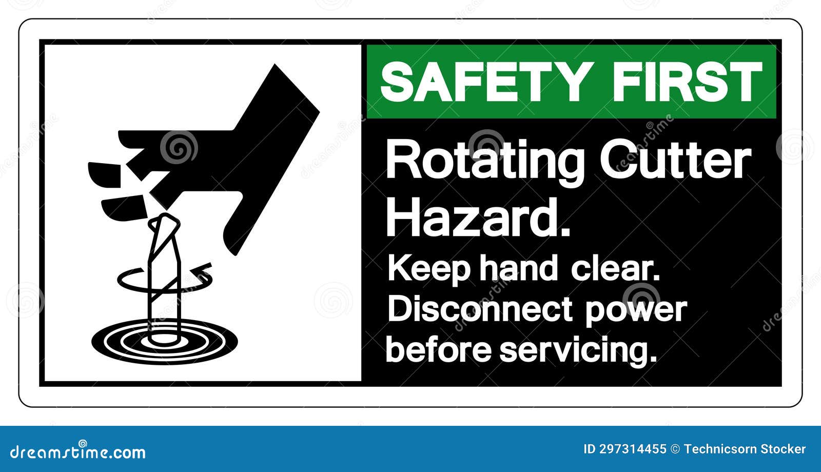 Safety First Rotating Cutter Hazard Keep Hand Clear Disconnect Power ...