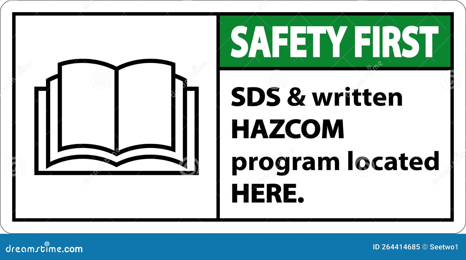 Safety First SDS and HazCom Located Here Sign on White Background Stock ...