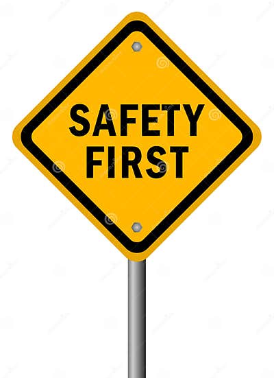 Safety first sign stock vector. Illustration of heed - 24407384