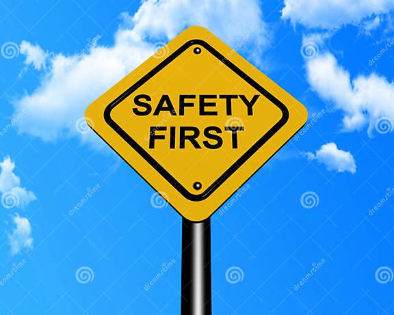 Safety first sign stock illustration. Illustration of illustrated ...