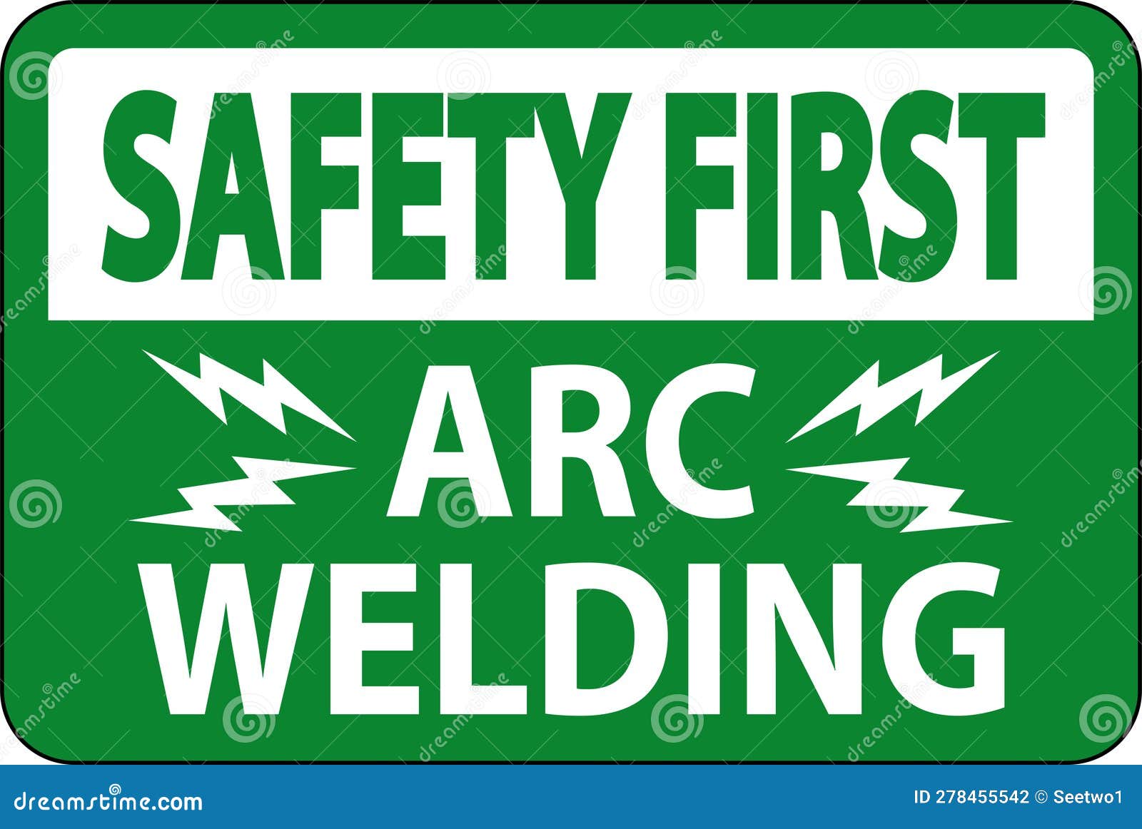 Safety First Sign Arc Welding on White Background Stock Vector ...