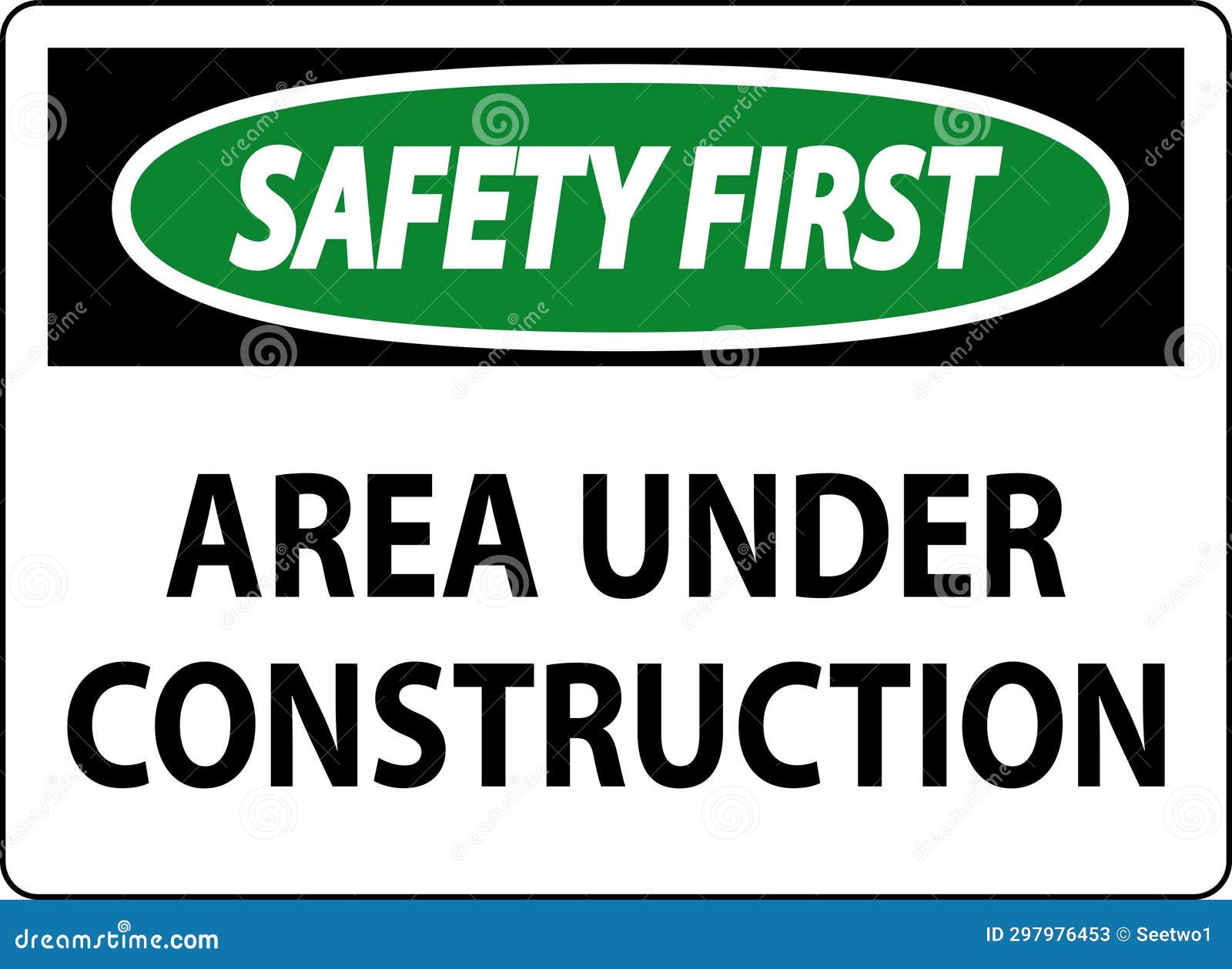 Safety First Sign Area Under Construction Stock Illustration ...
