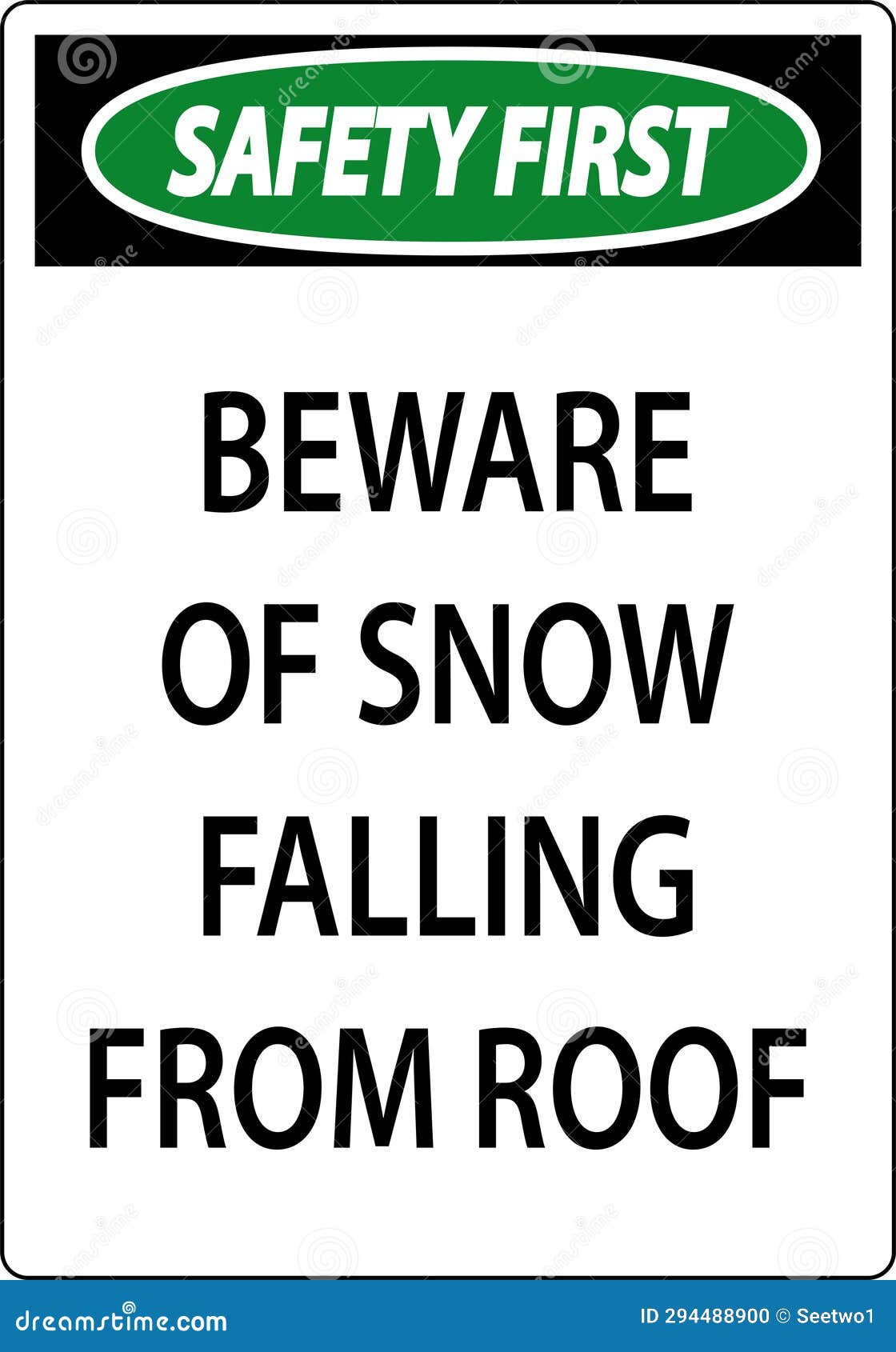 Safety First Sign Beware of Snow Falling from Roof Stock Vector ...