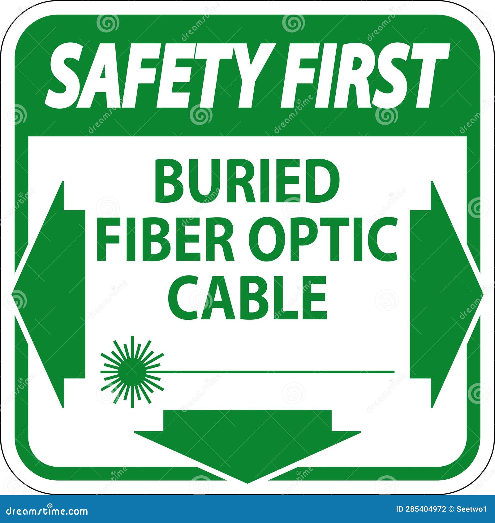Safety First Sign, Buried Fiber Optic Cable Stock Vector - Illustration ...