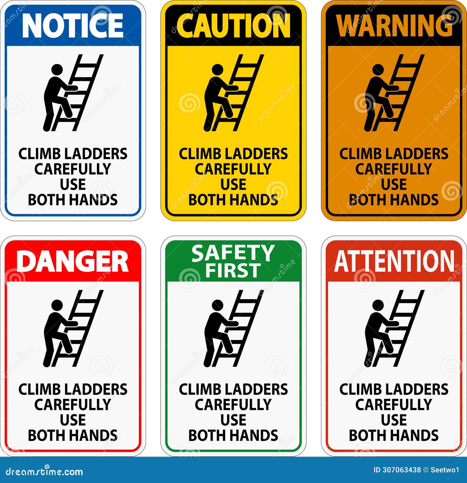 Safety First Sign, Climb Ladders Carefully Use Both Hands Stock Vector ...