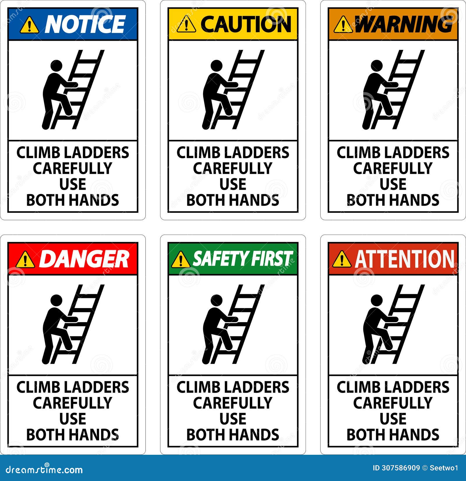 Safety First Sign, Climb Ladders Carefully Use Both Hands Stock Vector ...