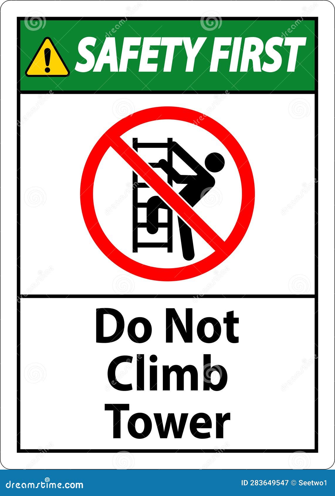 Safety First Sign Do Not Climb Tower on White Background Stock Vector ...