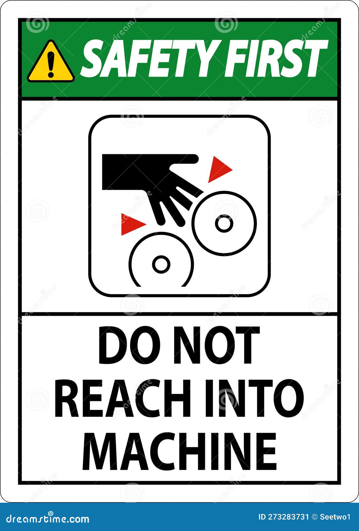 Safety First Sign Do Not Reach into Machine Stock Vector - Illustration ...