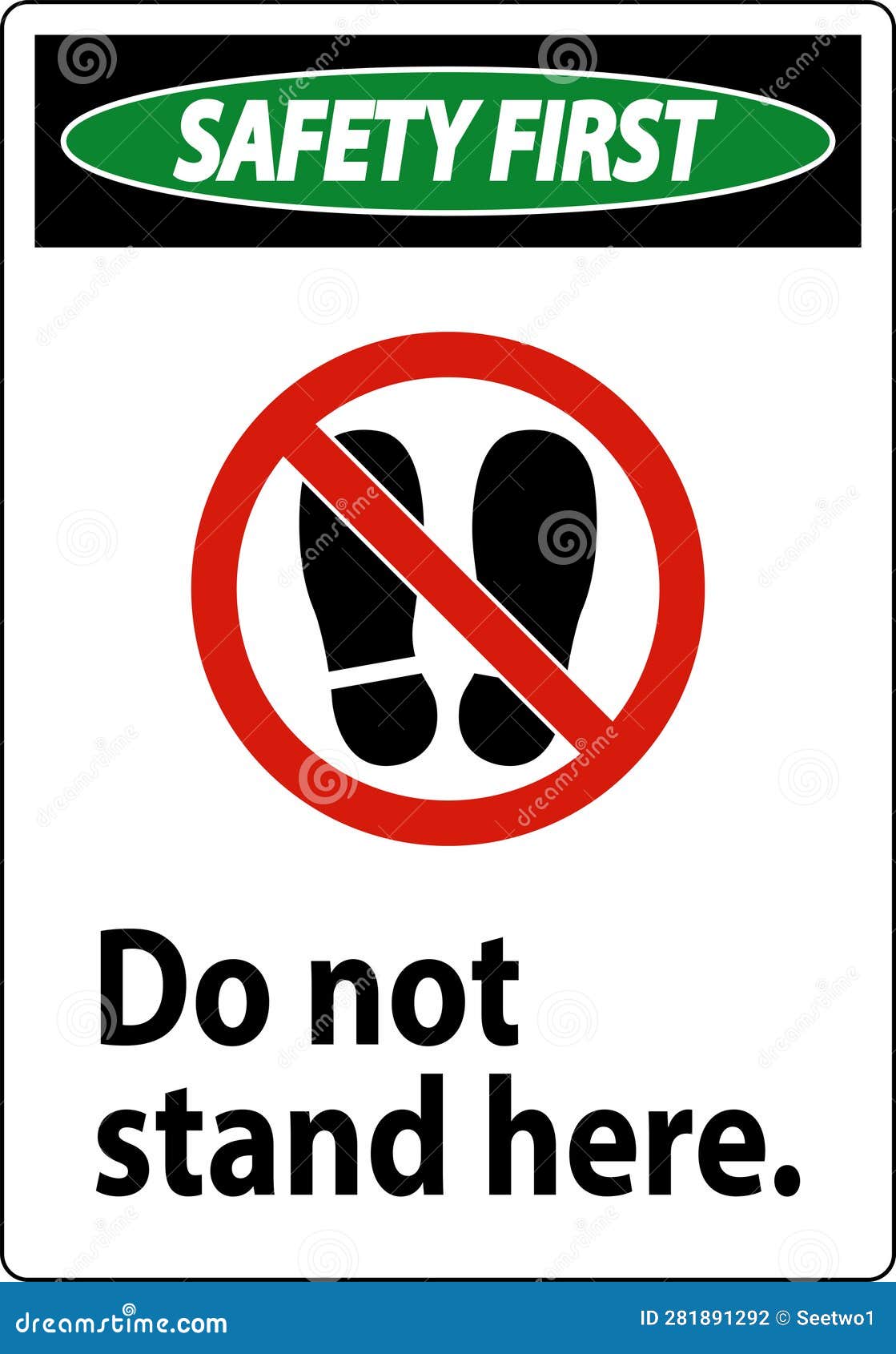 Safety First Sign Do Not Stand Here on White Background Stock Vector ...