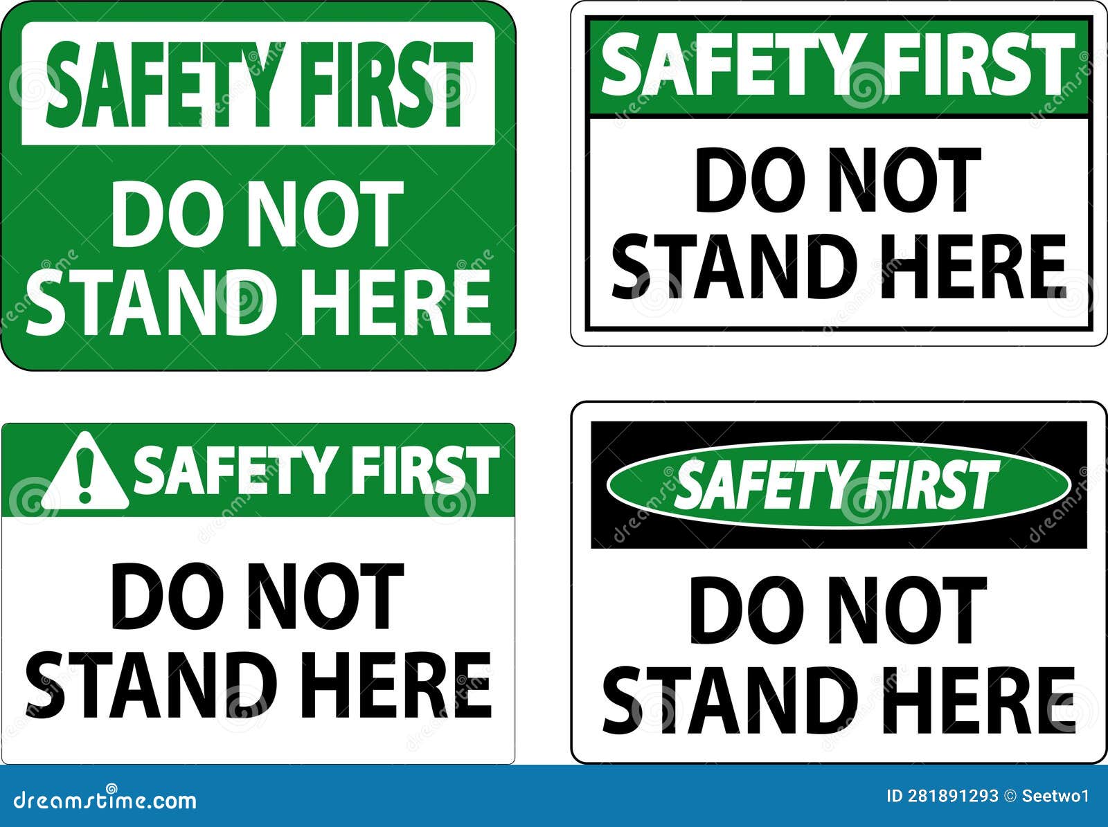 Safety First Sign Do Not Stand Here on White Background Stock Vector ...