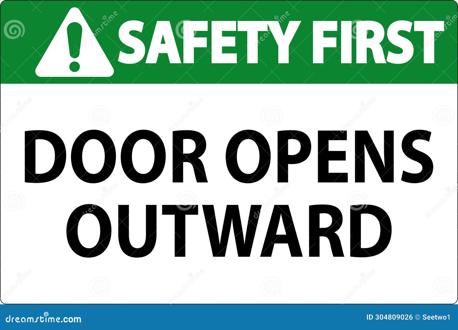 Safety First Sign Door Opens Outward Stock Vector - Illustration of ...