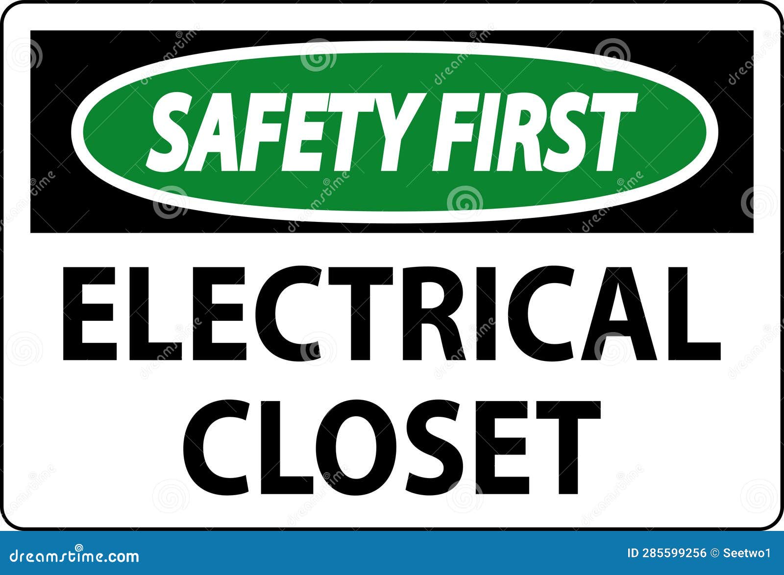 Safety First Sign, Electrical Closet Sign Stock Vector - Illustration ...