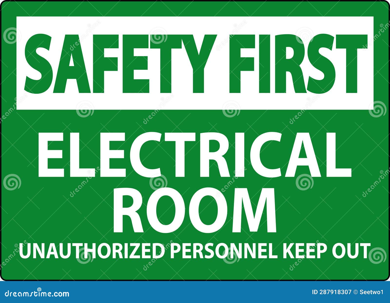 Safety First Sign Electrical Room - Unauthorized Personnel Keep Out ...