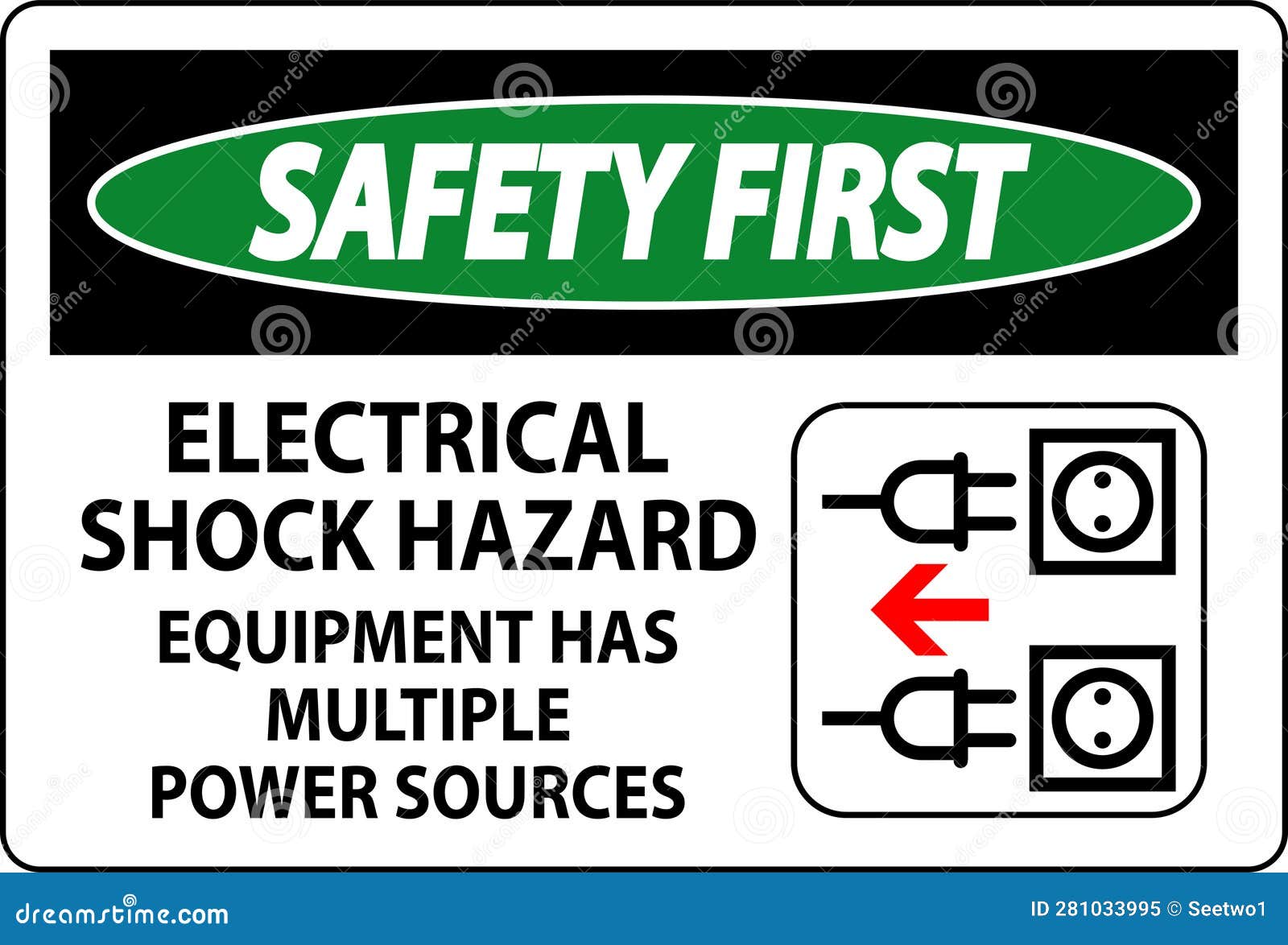 Safety First Sign Electrical Shock Hazard, Equipment Has Multiple Power ...
