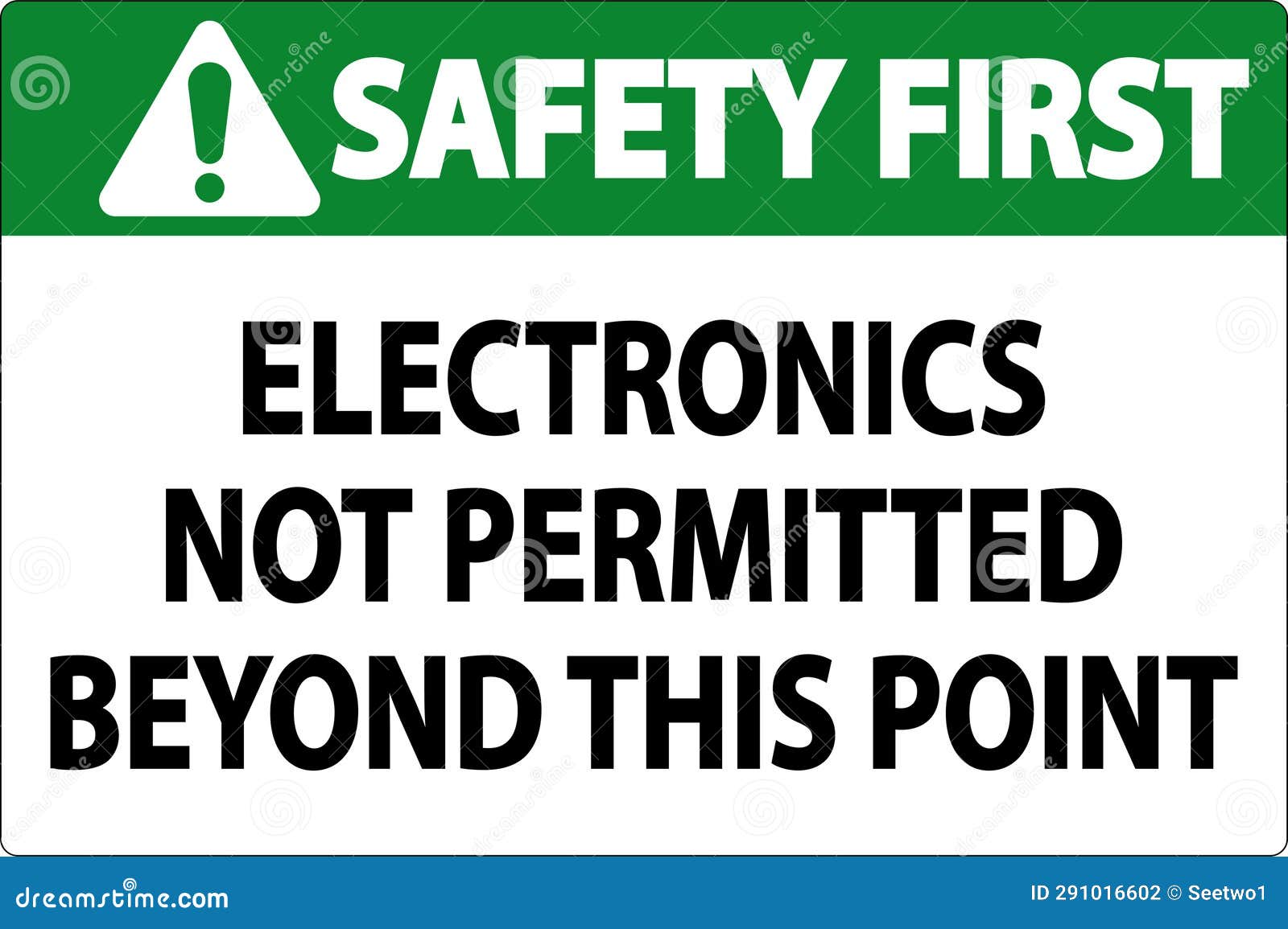 Safety First Sign Electronics Not Permitted Beyond this Point Stock ...