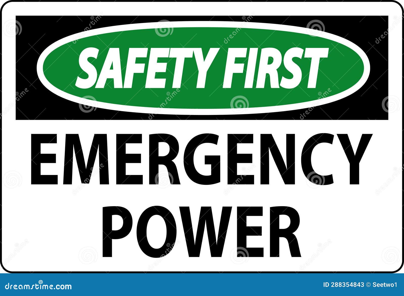 Safety First Sign Emergency Power Stock Vector - Illustration of ...