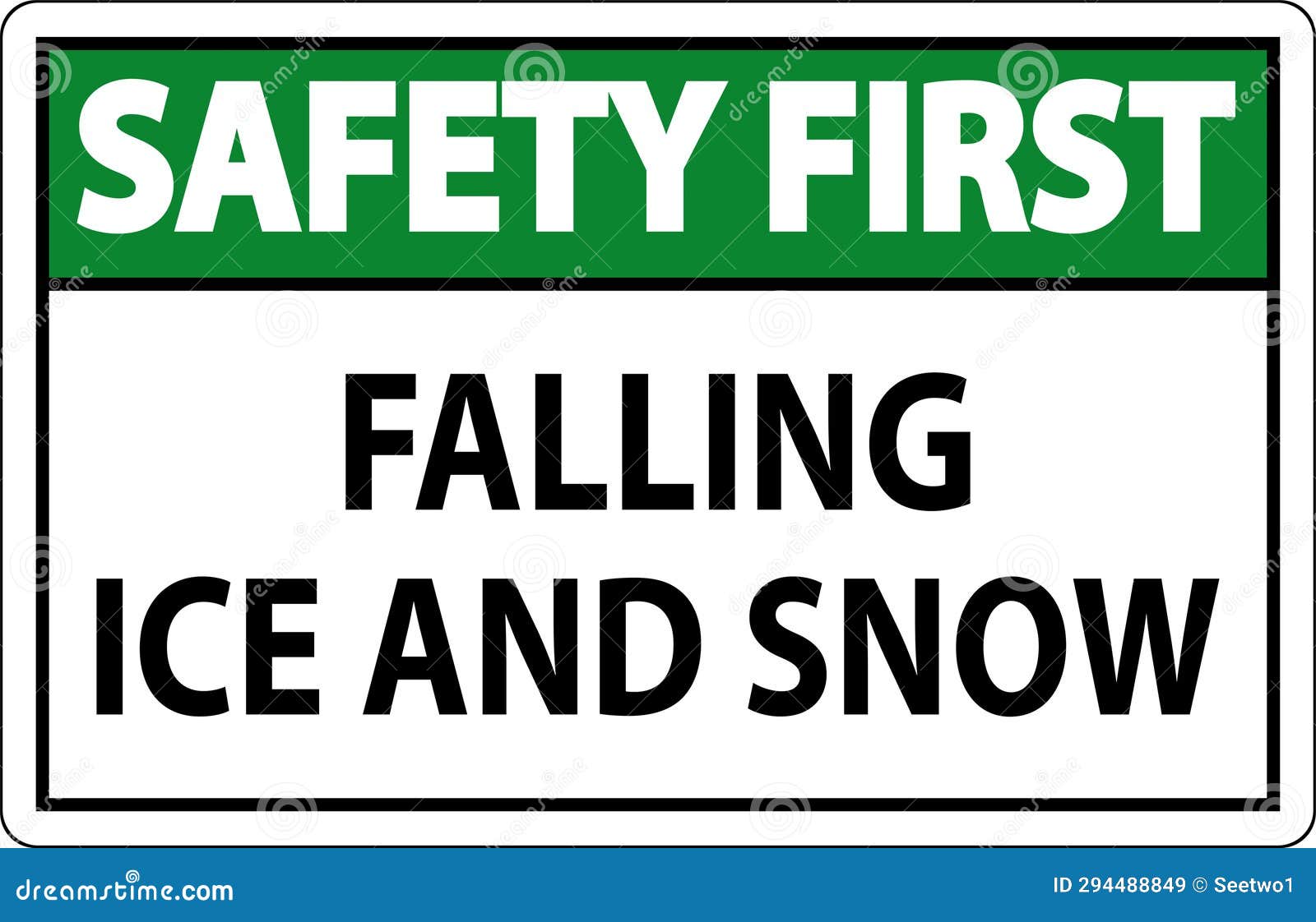 Safety First Sign Falling Ice and Snow Stock Vector - Illustration of ...