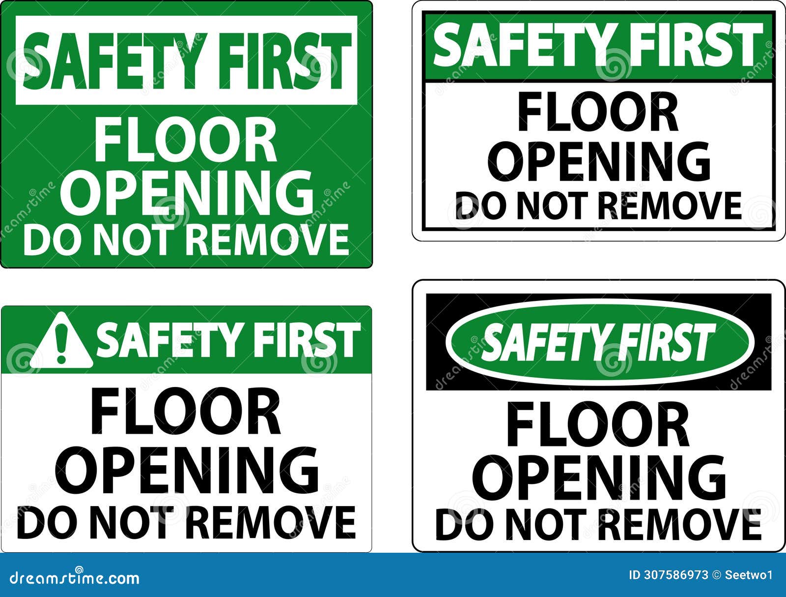 Safety First Sign, Floor Opening Do Not Remove Stock Vector ...