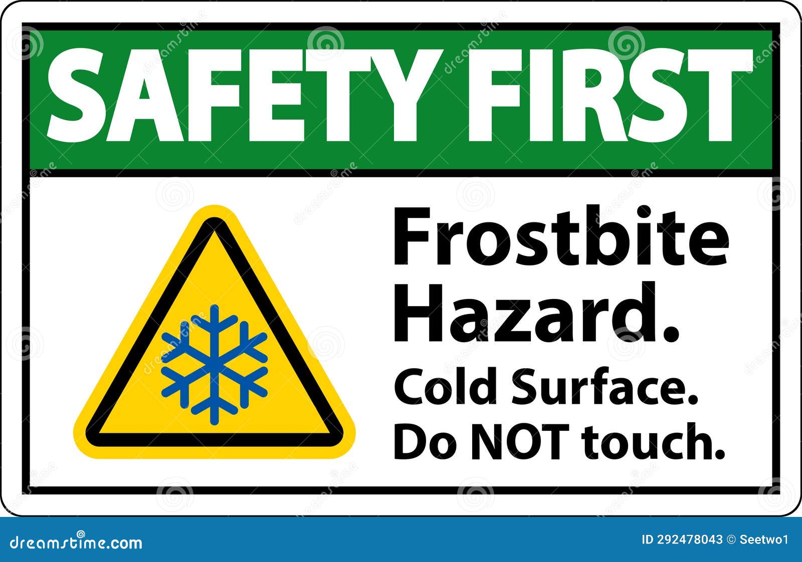 Safety First Sign Frostbite Hazard, Do Not Touch Cold Surface Stock ...