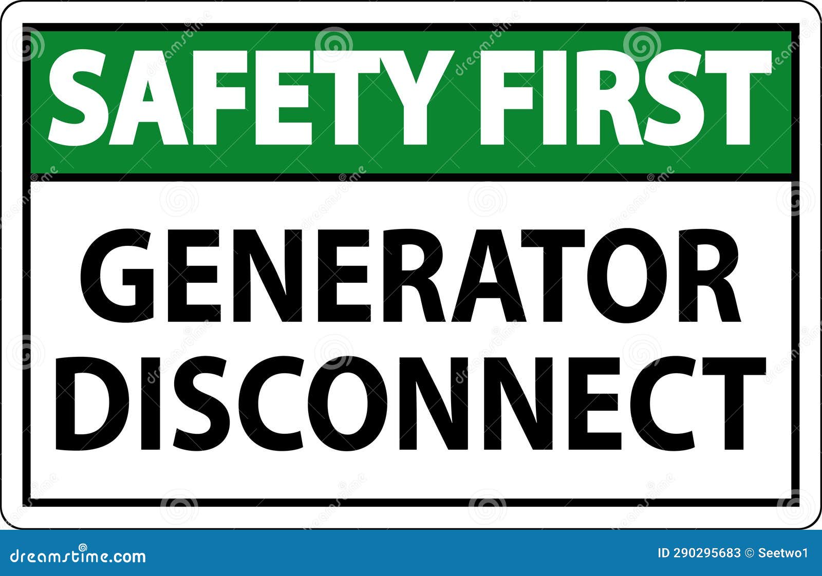 Safety First Sign Generator Disconnect Stock Vector - Illustration of ...
