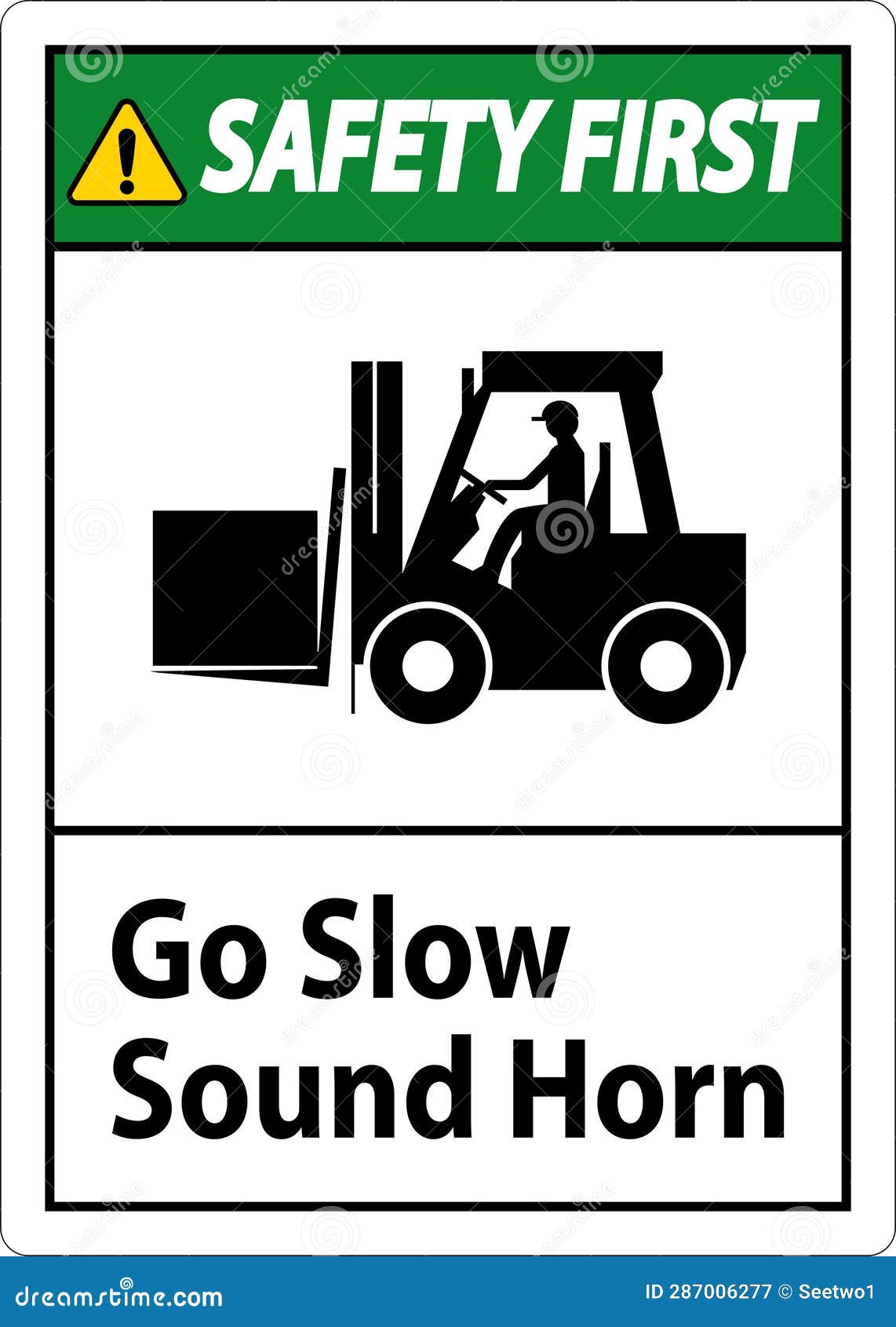 Safety First Sign, Go Slow Sound Horn Sign Stock Vector - Illustration ...