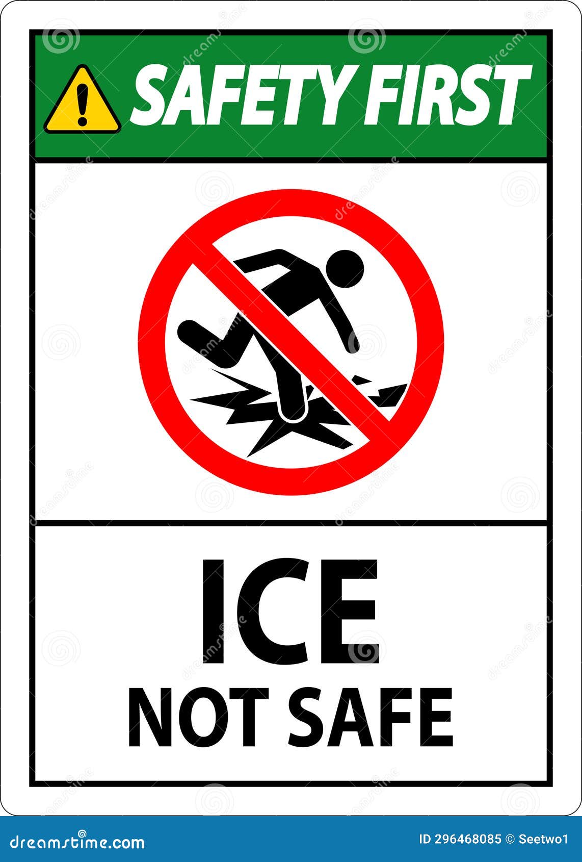 Safety First Sign Ice Not Safe Stock Vector - Illustration of black ...