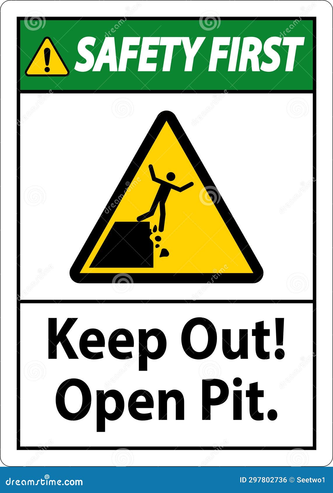 Safety First Sign Keep Out Open Pit Stock Vector - Illustration of hole ...