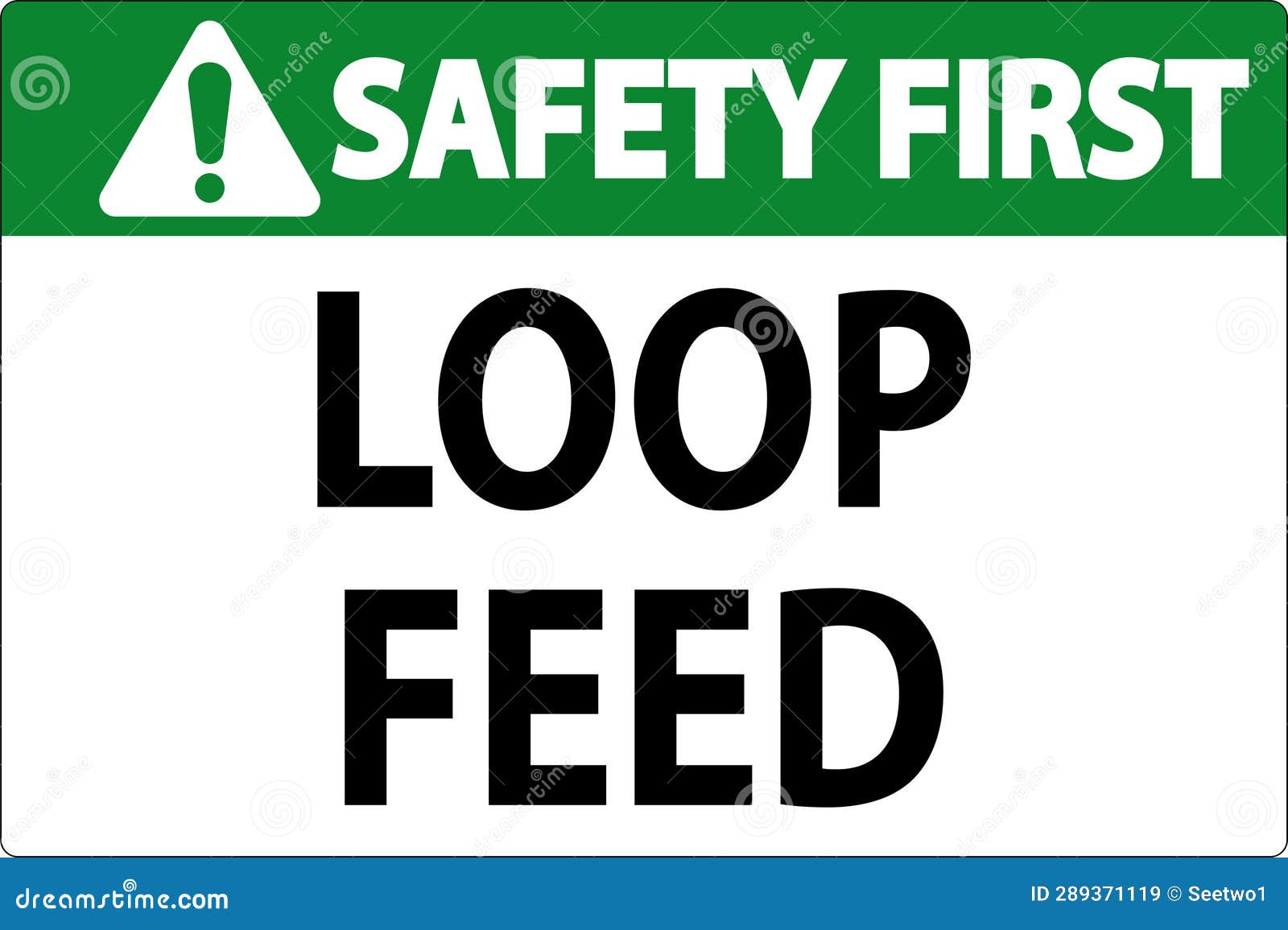 Safety First Sign, Loop Feed Stock Vector - Illustration of icon, flat ...
