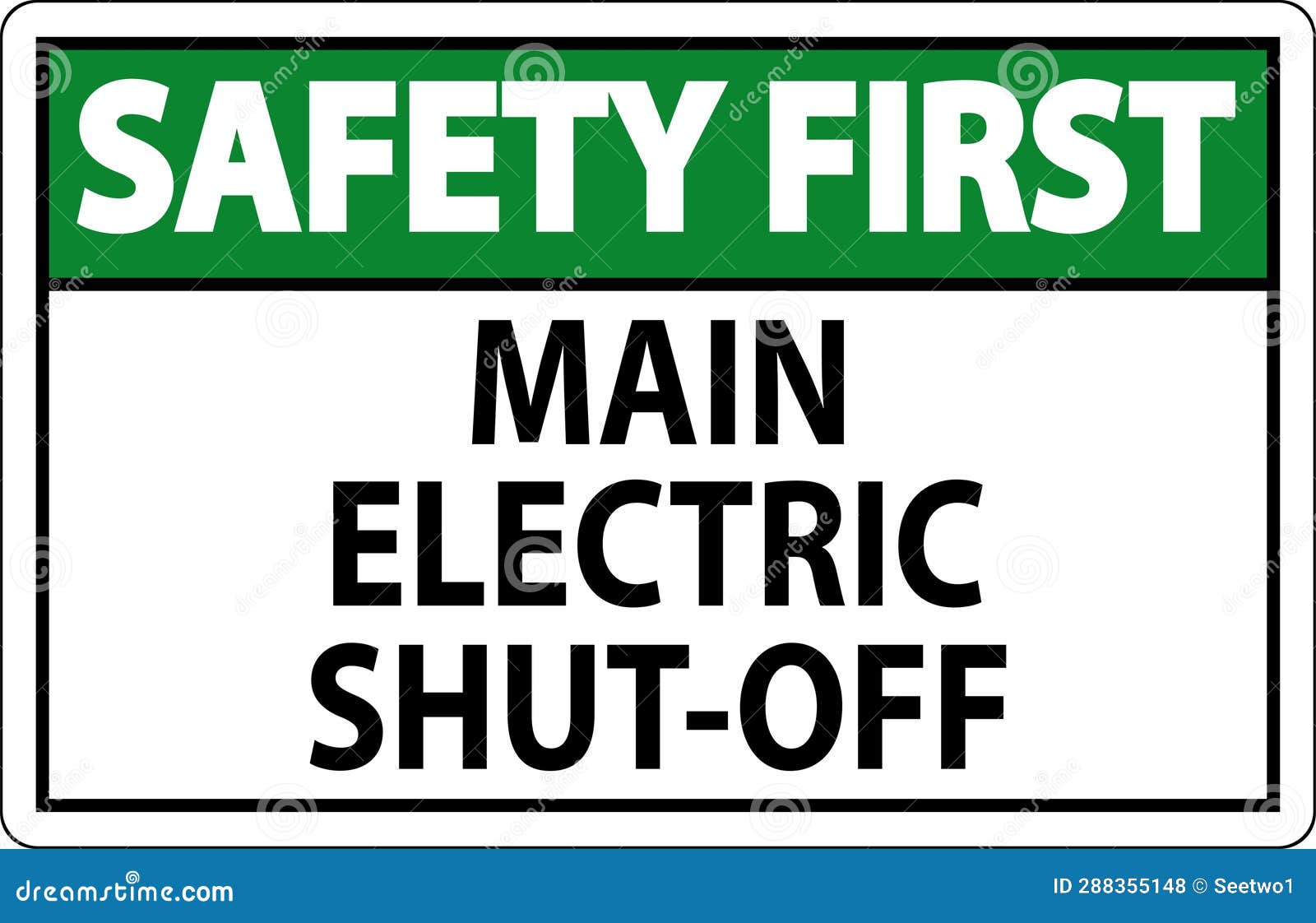 Safety First Sign Main Electric Shut-Off Stock Vector - Illustration of ...