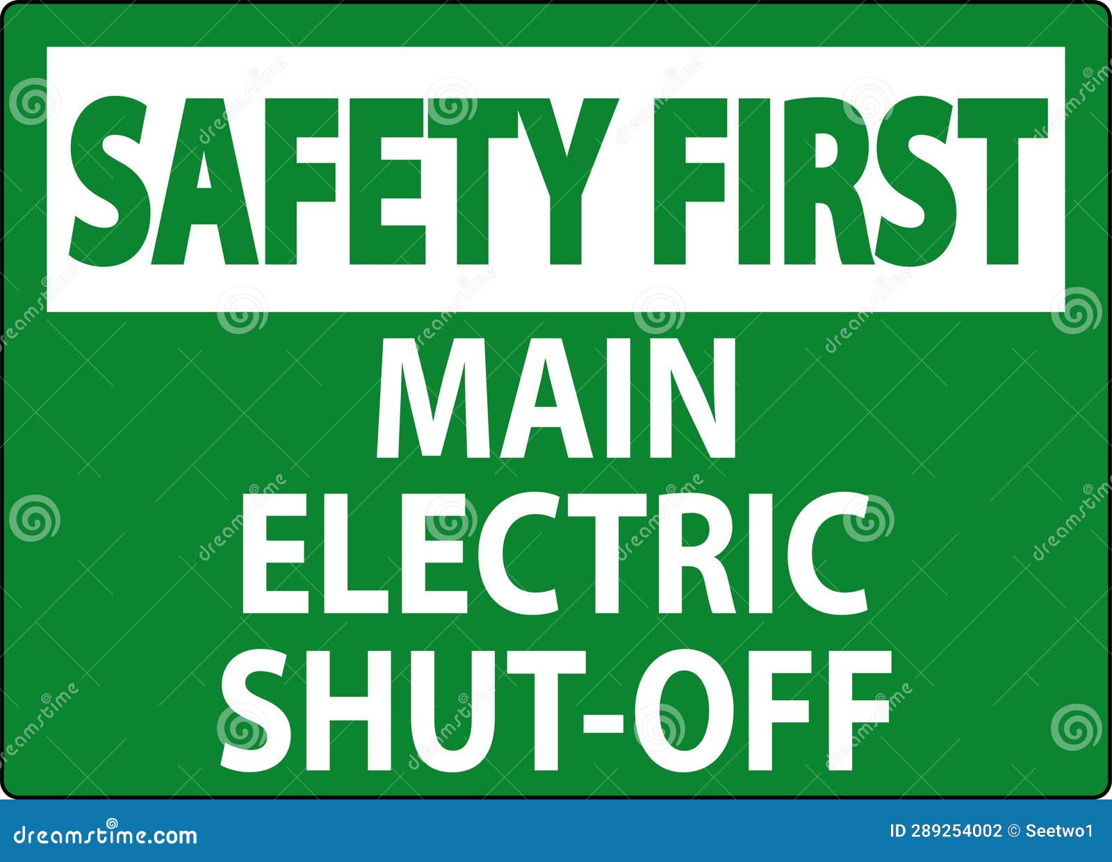 Safety First Sign Main Electric Shut-Off Stock Vector - Illustration of ...