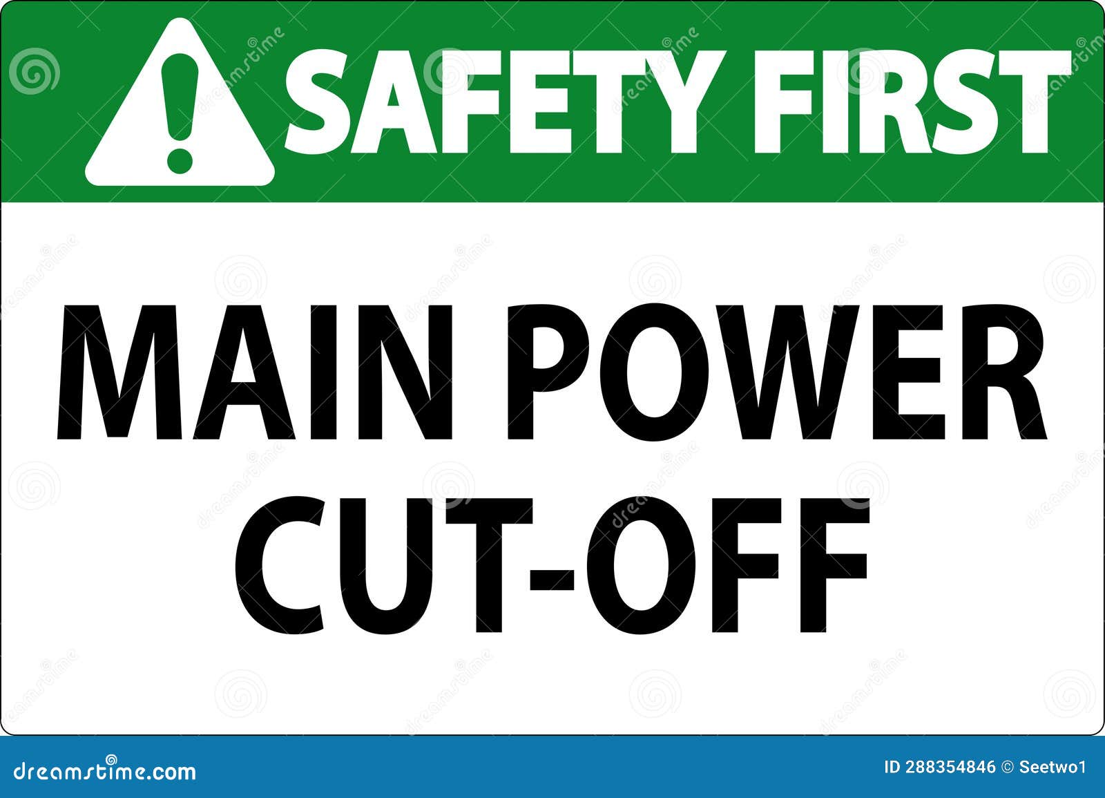 Safety First Sign Main Power Cut-Off Stock Vector - Illustration of ...