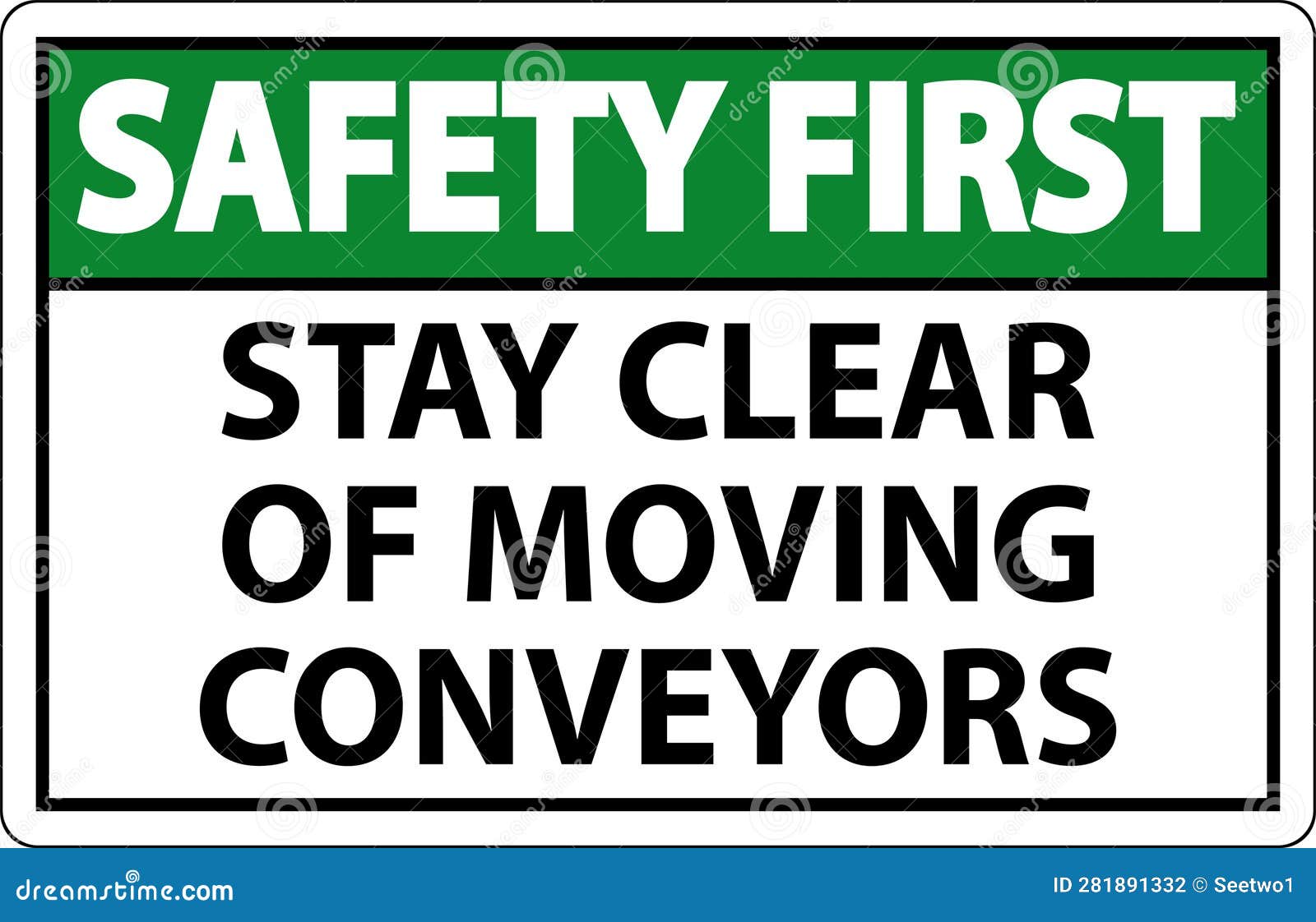 Safety First Sign Moving Conveyors Stay Clear Stock Vector ...