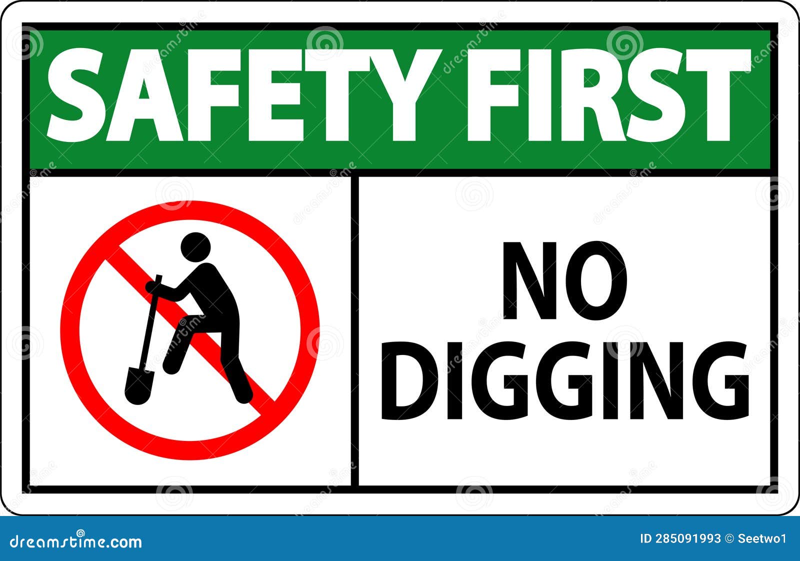 Safety First Sign, No Digging Sign Stock Vector - Illustration of ...