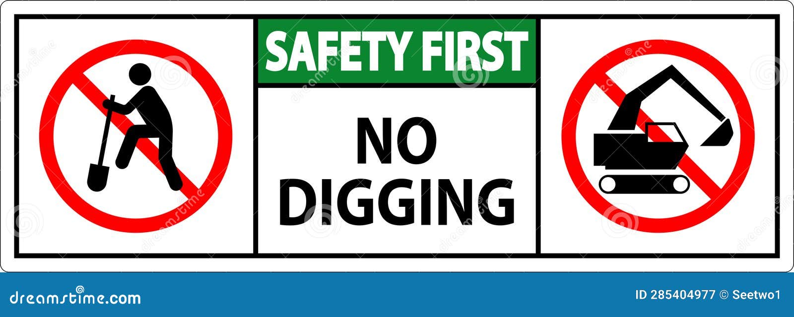 Safety First Sign, No Digging Sign Stock Vector - Illustration of ...