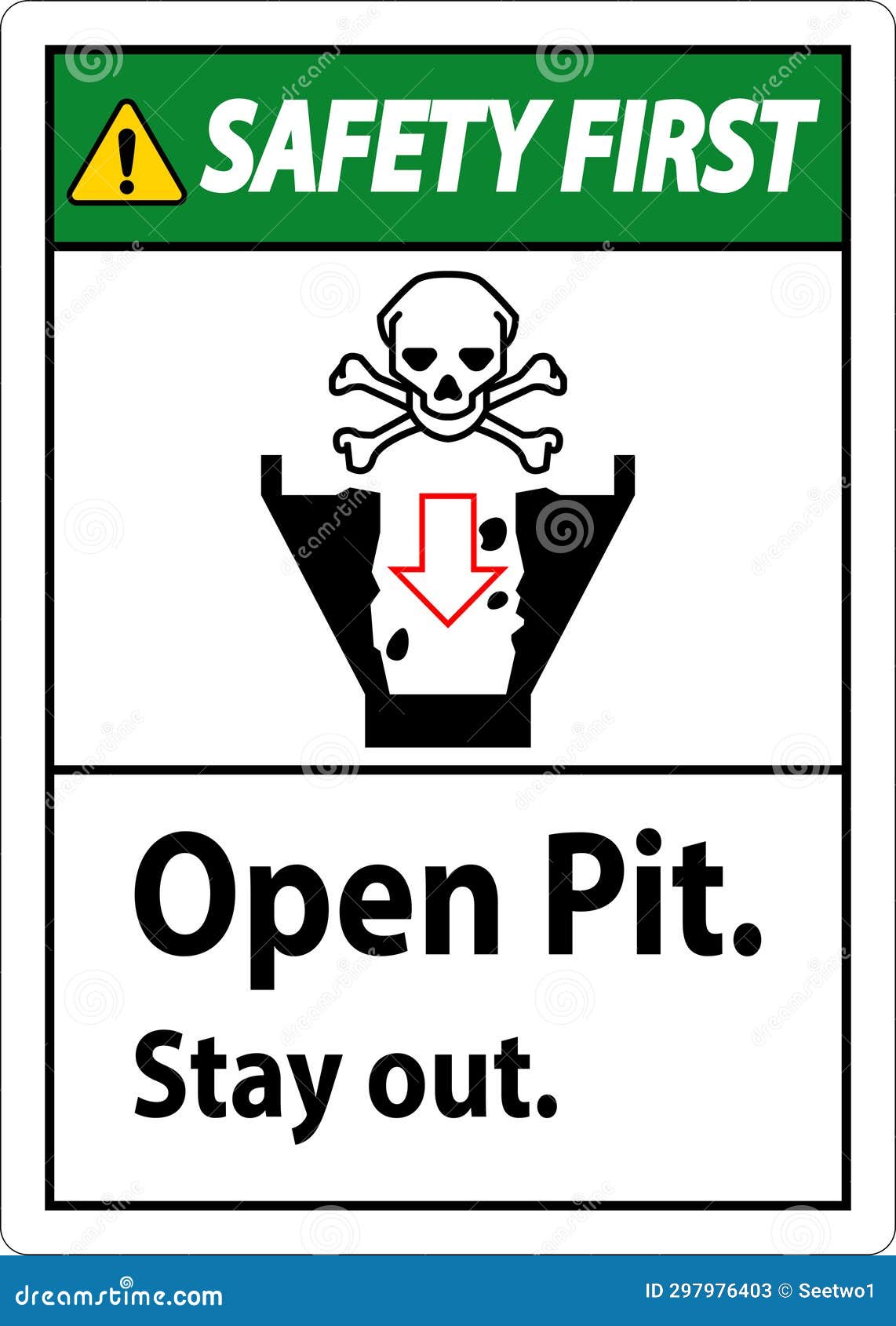 Safety First Sign Open Pit, Stay Out Stock Vector - Illustration of ...