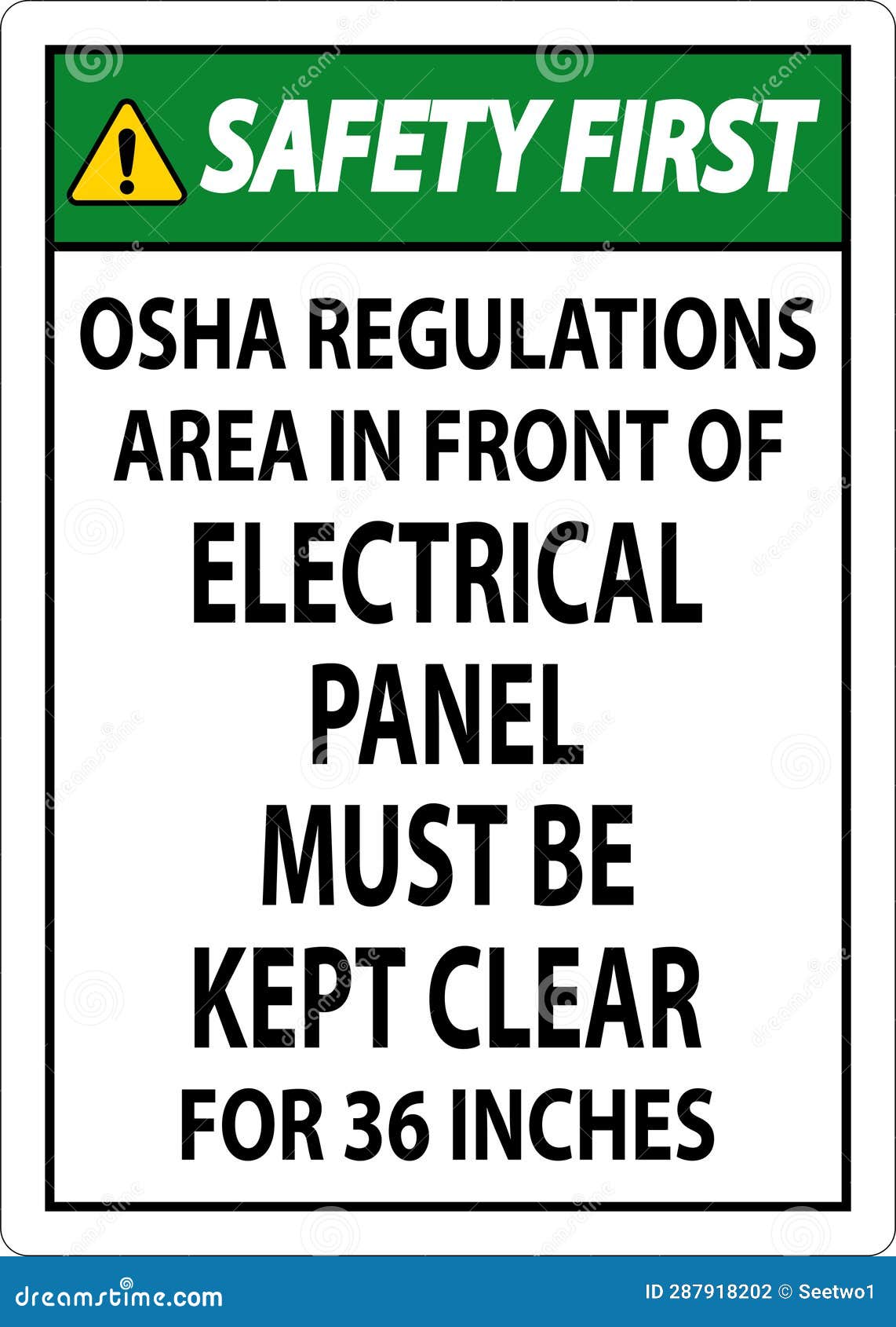 Safety First Sign Osha Regulations - Area in Front of Electrical Panel ...