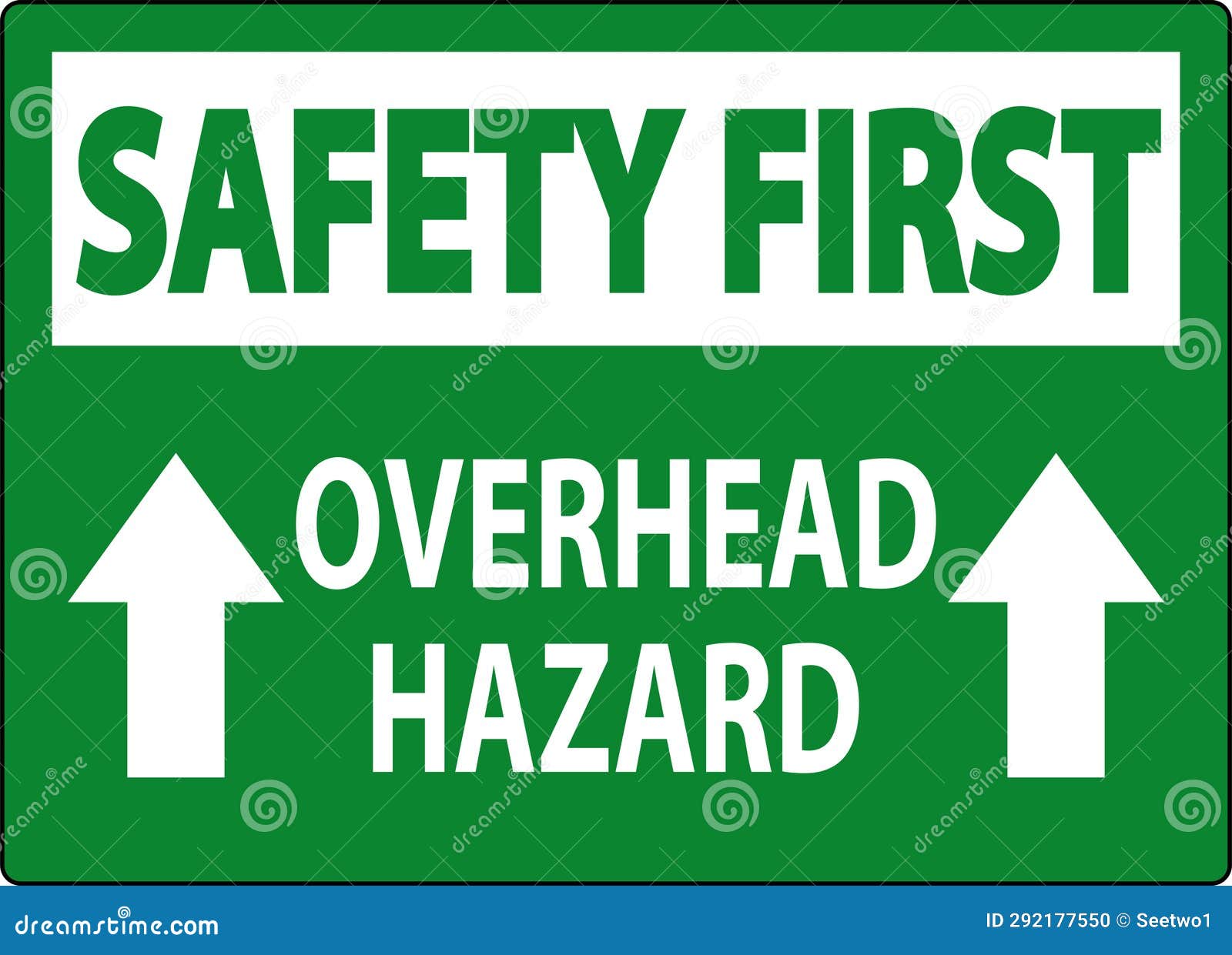 Safety First Sign Overhead Hazard Stock Illustration - Illustration of ...