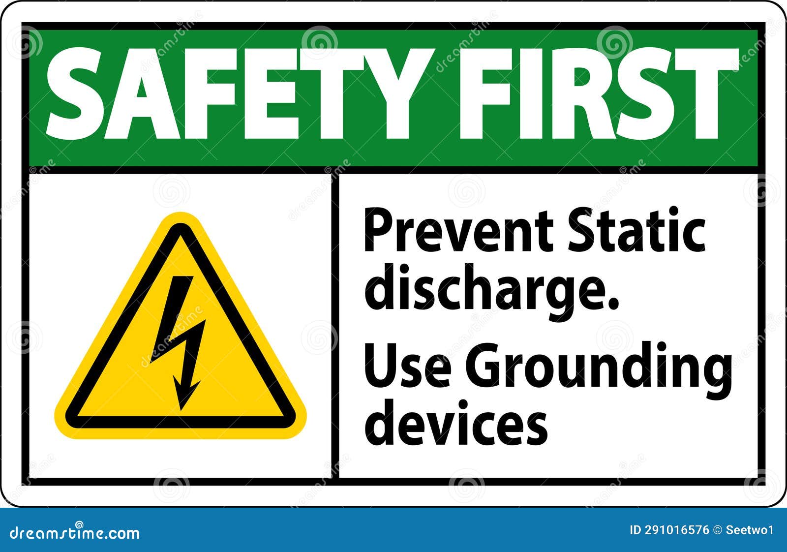 Safety First Sign Prevent Static Discharge, Use Grounding Devices Stock ...