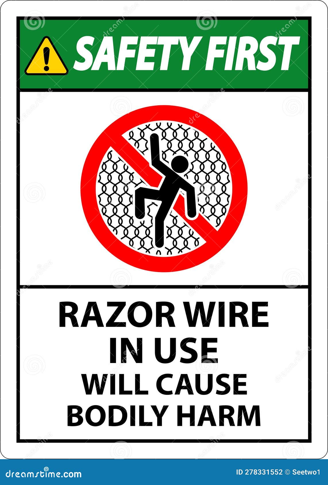 Safety First Sign Razor Wire in Use Will Cause Bodily Harm Stock Vector ...