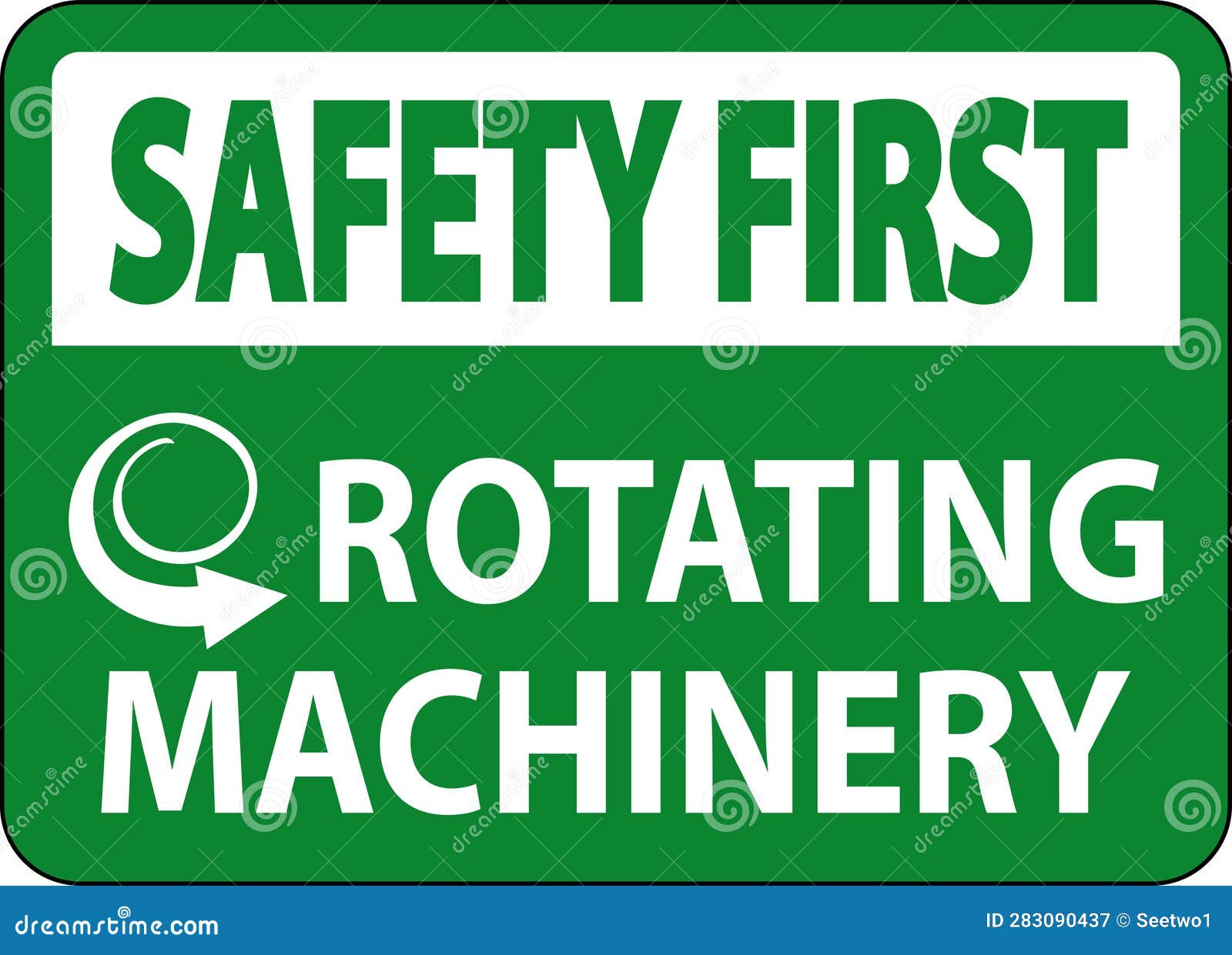 Safety First Sign Rotating Machinery on White Background Stock Vector ...
