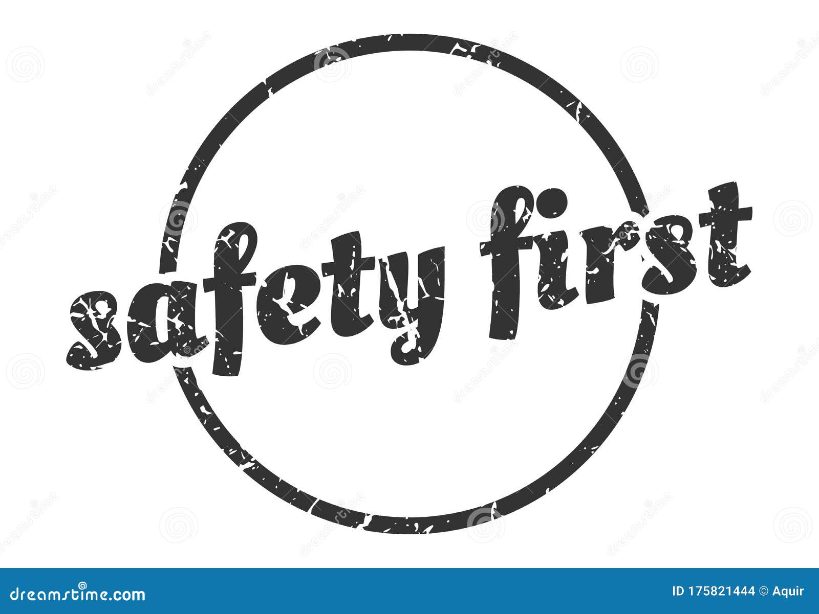 Safety First Sign. Safety First Round Vintage Stamp Stock Vector ...