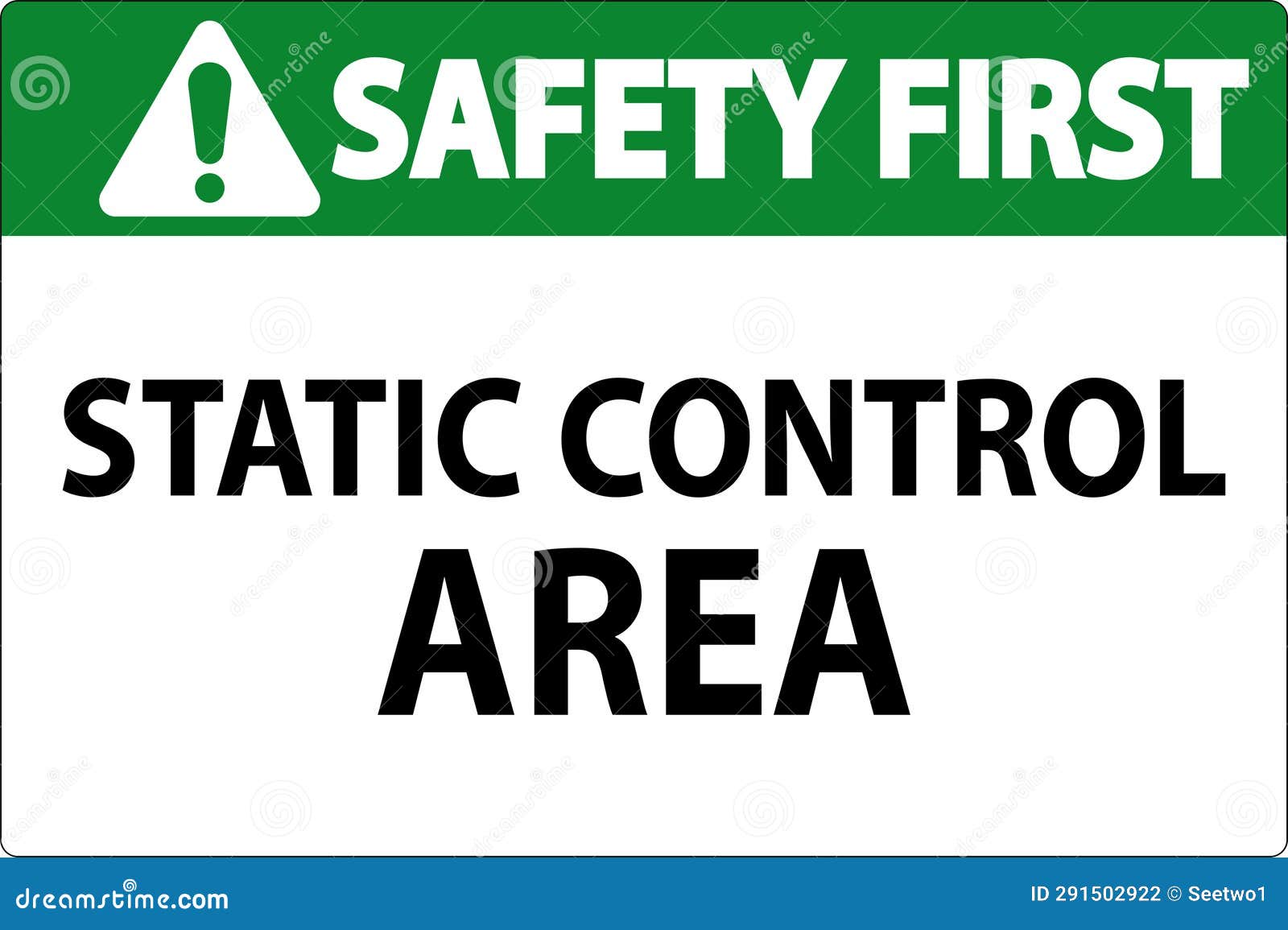 Safety First Sign Static Control Area Stock Vector - Illustration of ...