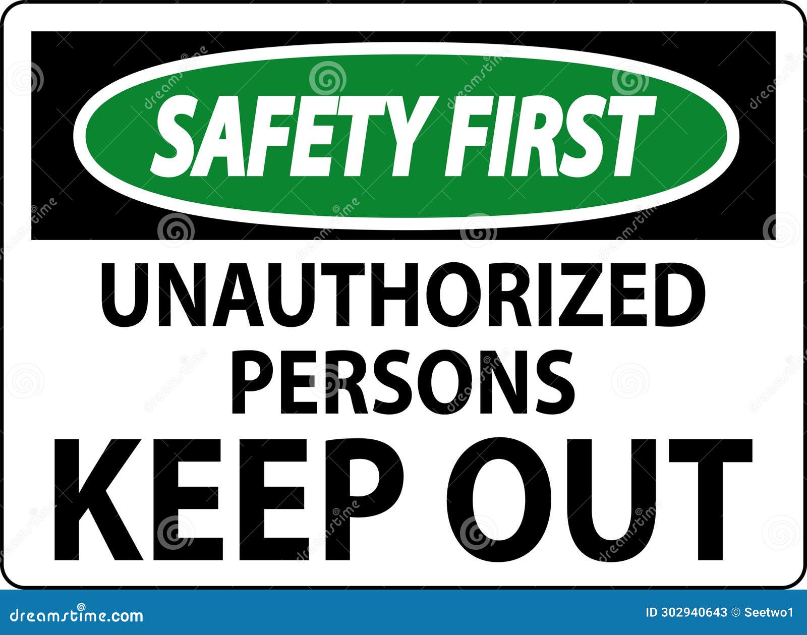 Safety First Sign Unauthorized Persons Keep Out Stock Vector ...