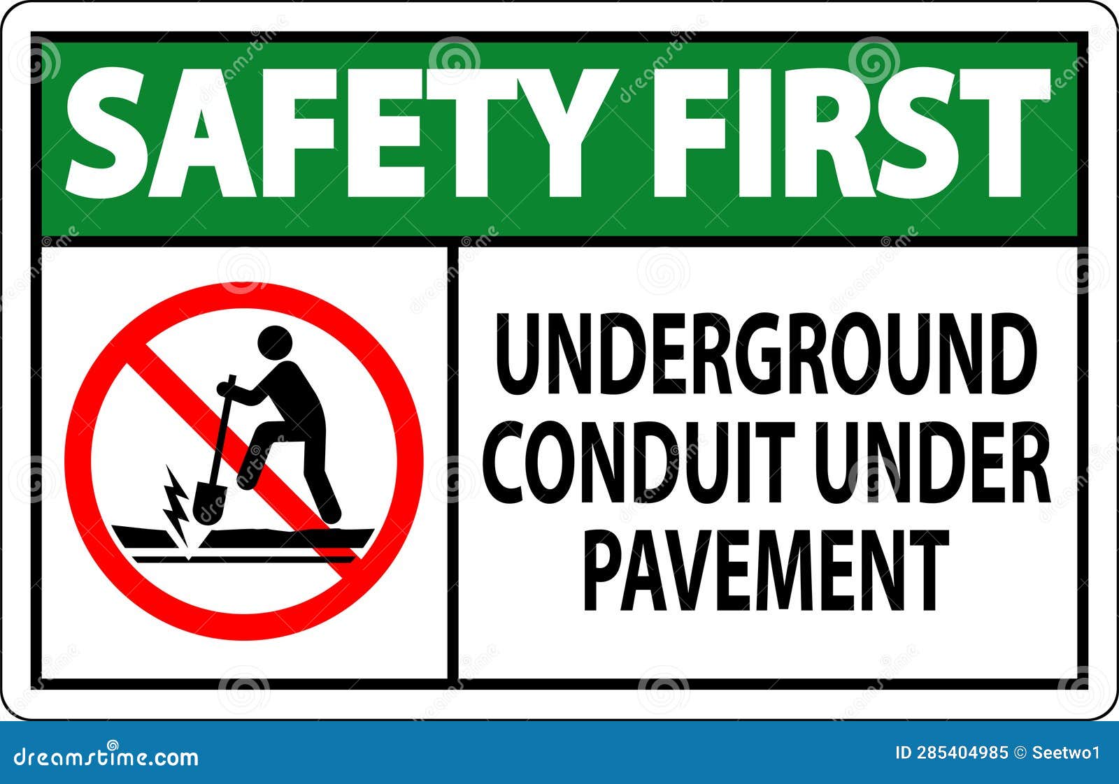 Safety First Sign, Underground Conduit Under Pavement Stock Vector ...