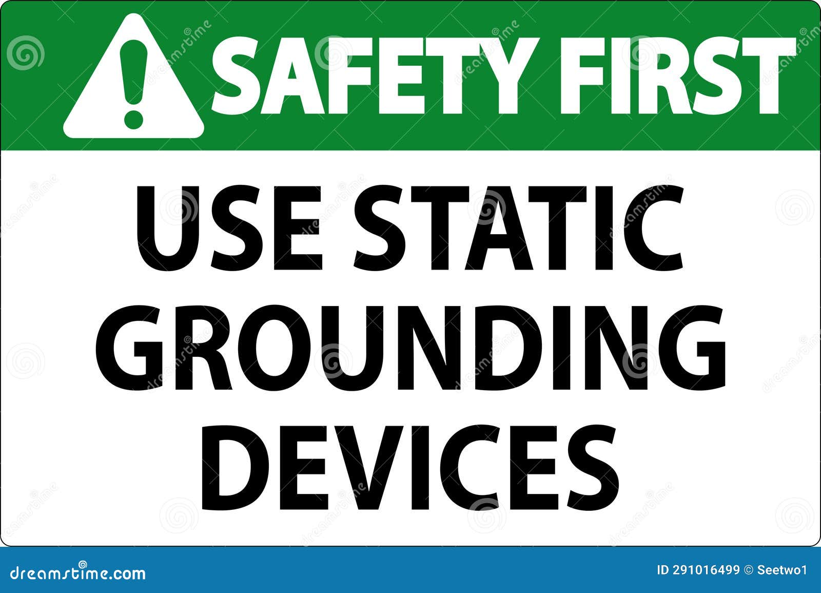 Safety First Sign Use Static Grounding Devices Stock Vector ...