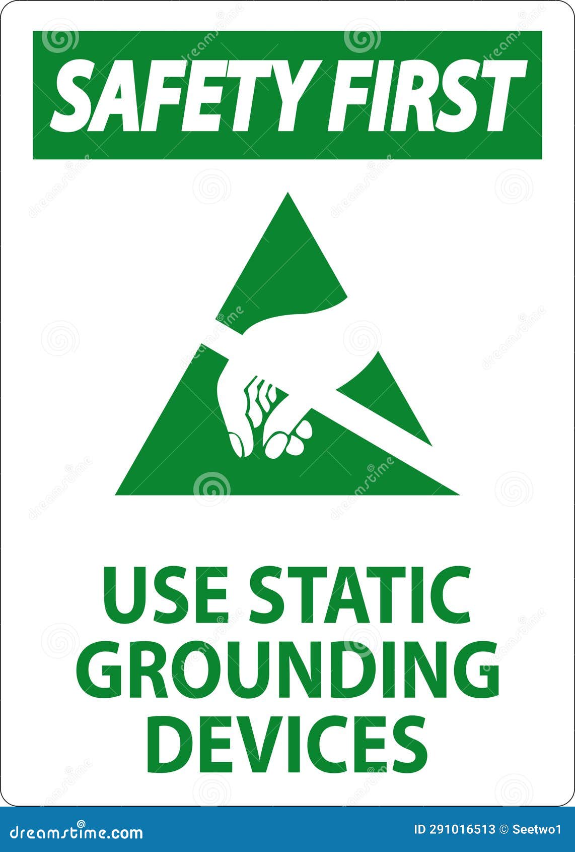 Safety First Sign Use Static Grounding Devices Stock Vector ...