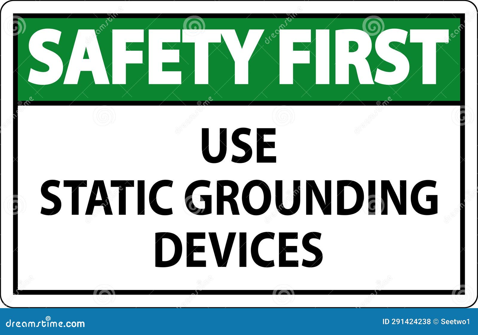Safety First Sign Use Static Grounding Devices Stock Vector ...